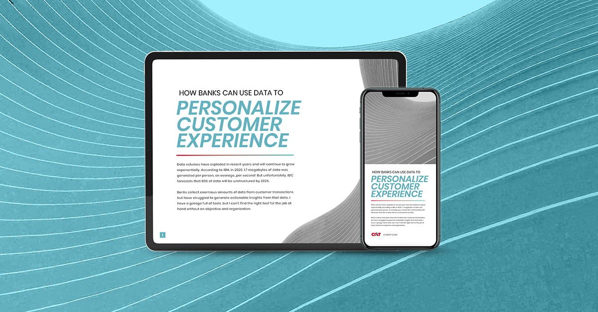 How Banks Can Use Data to Personalize Customer Experience | CI&T