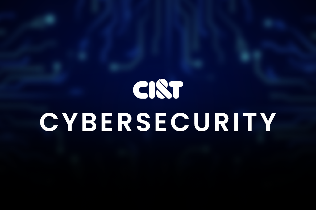 Cybersecurity | CI&T