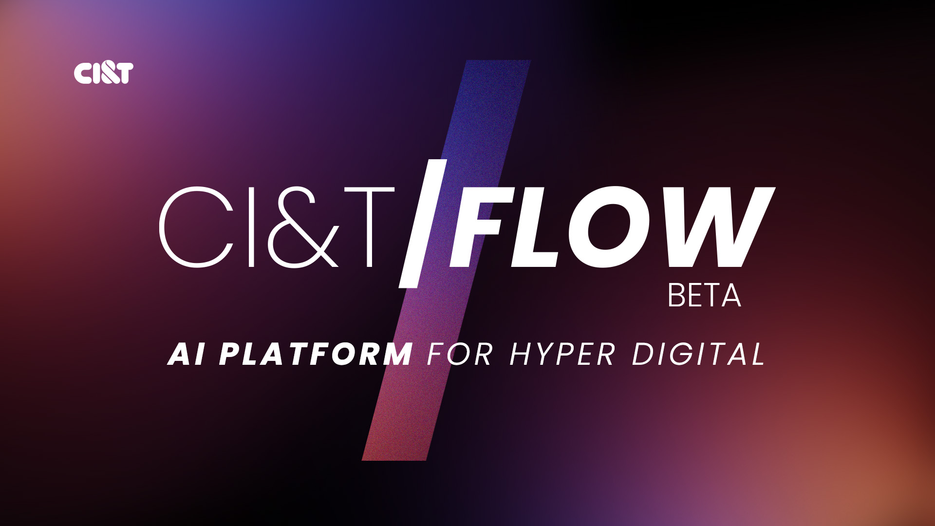 Introducing CI&T/FLOW: A Generative AI Platform to Unleash Hyper-Productivity for Enterprise | CI&T