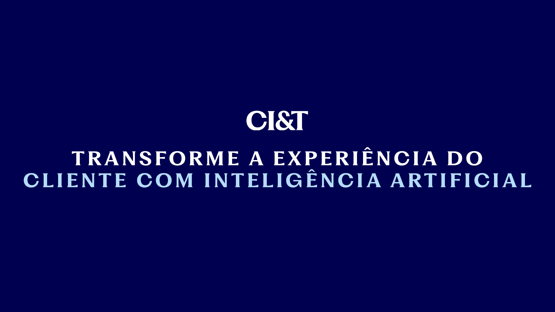CX & AI | CI&T
